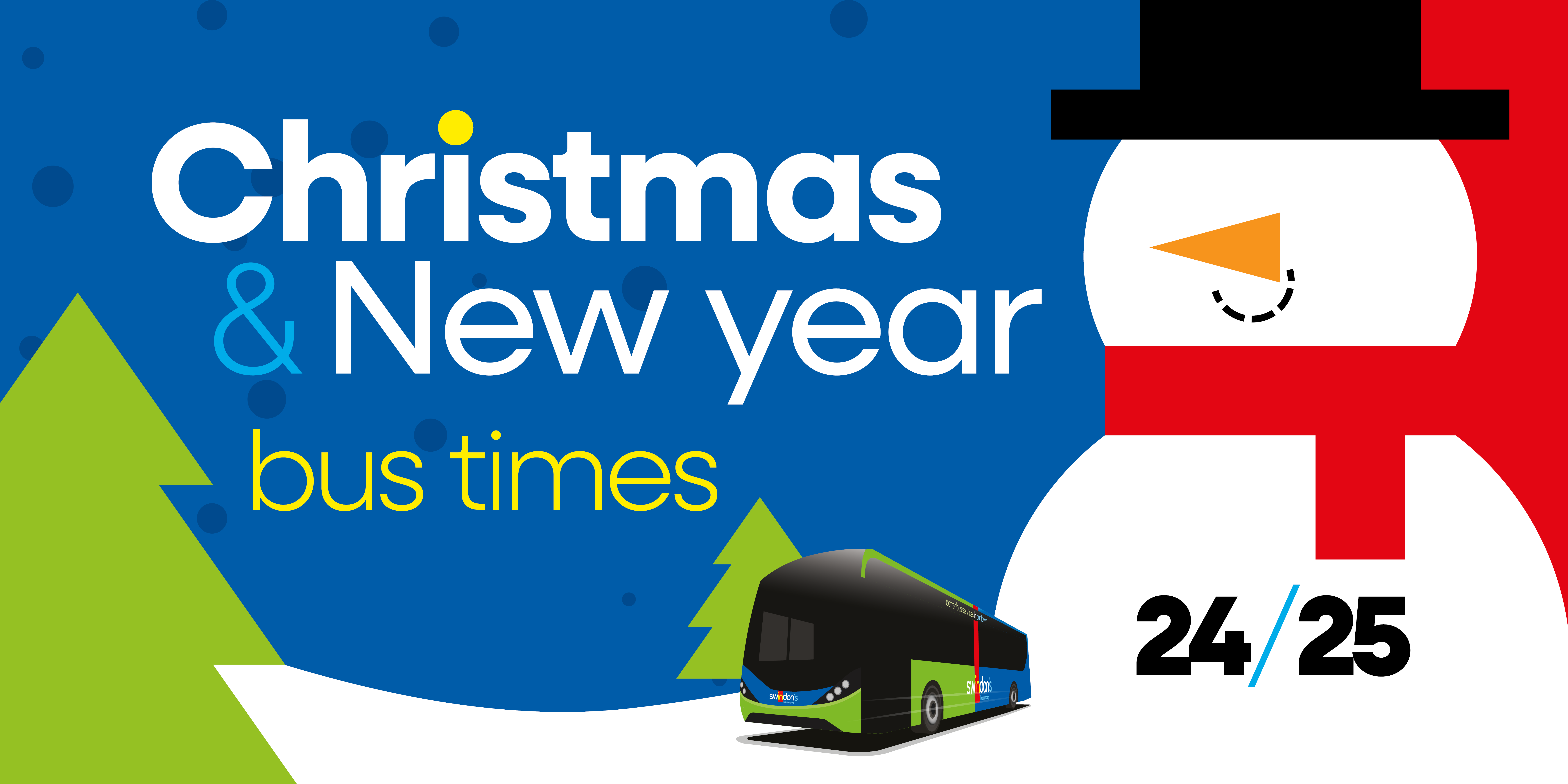 Christmas & New Year bus times 2024/25 - Swindon's Bus Company